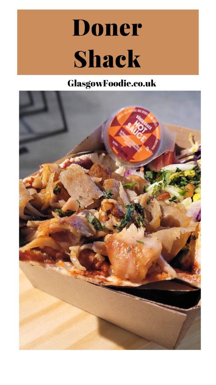 Food Review : Doner Shack, Silverburn, Glasgow - Glasgow Foodie ...